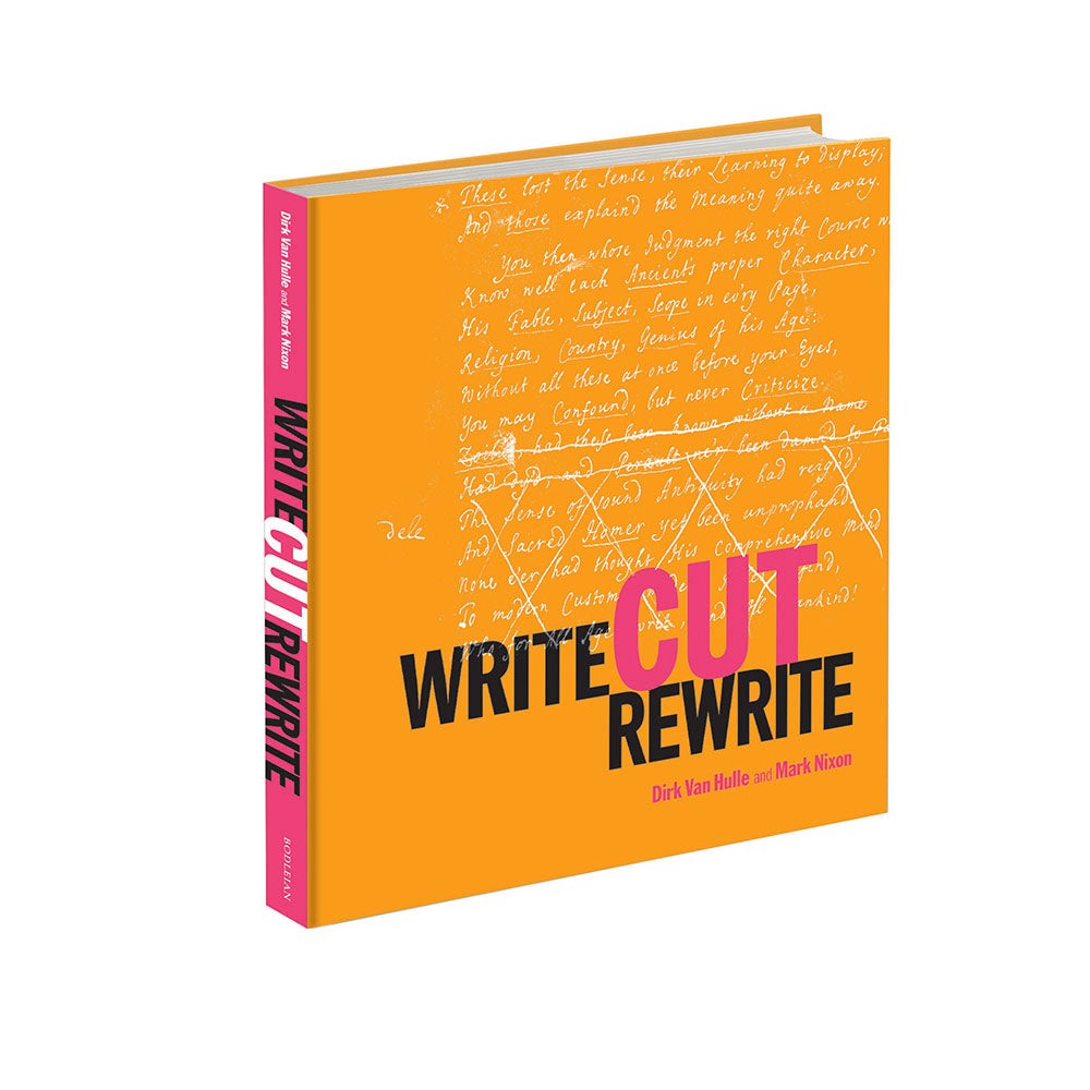 Write Cut Rewrite: The Cutting Room Floor of Modern Literature | Oxford ...